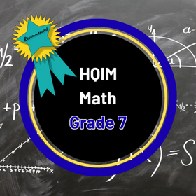 HQIM Math: Grade 7 Collection Resources