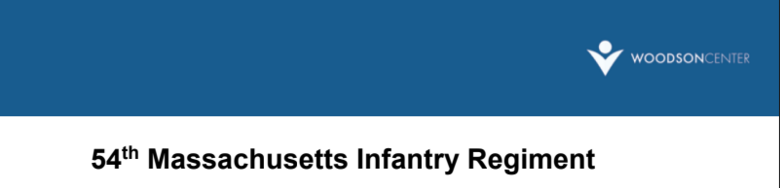 54th Massachusetts Volunteer Infantry (Lesson Plan for Grades 3-8)