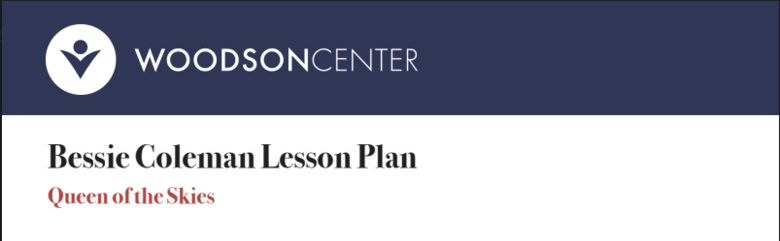 Bessie Coleman (Lesson Plan for Grades K-8) | OER Commons