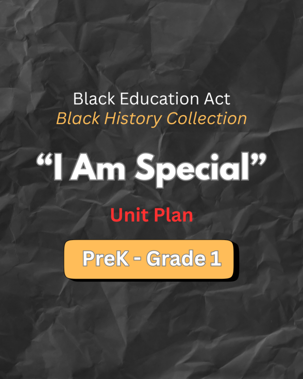 I Am Special (Unit Plan for PreK-Grade 1)