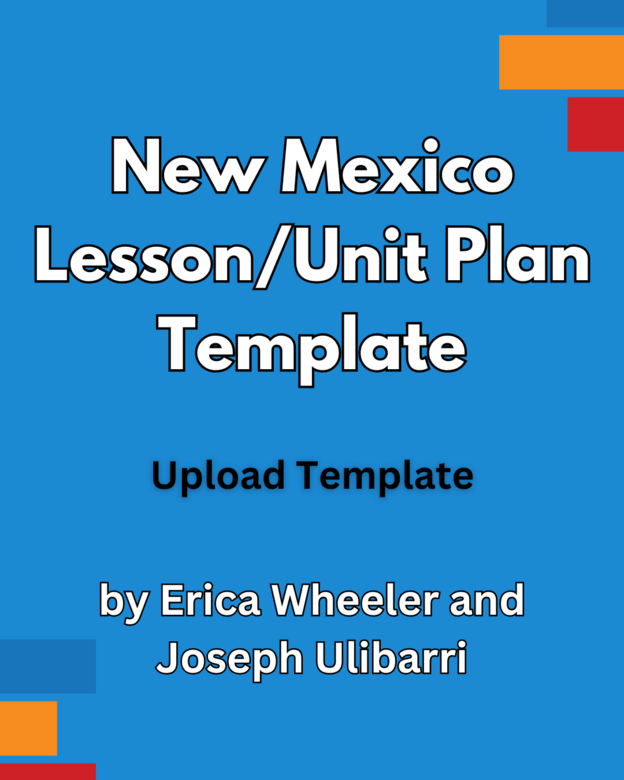 New Mexico Quality Lesson/Unit Plans Template