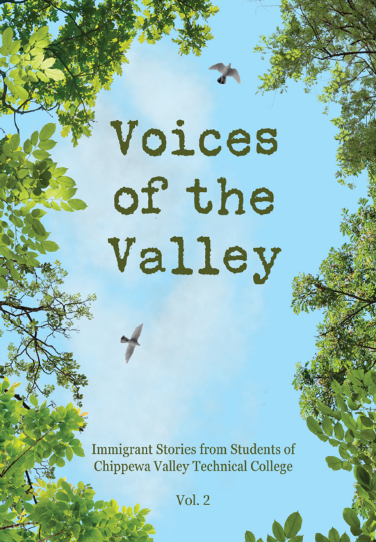 Voices of the Valley: Immigrant Stories from Students of Chippewa ...
