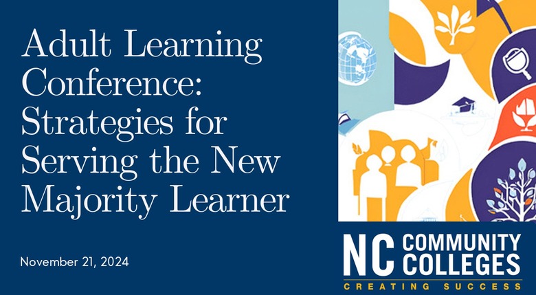 2024 NCCCS Adult Learning Conference: Strategies for Serving the New ...