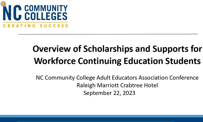 Overview of Scholarships and Supports for Workforce Continuing ...