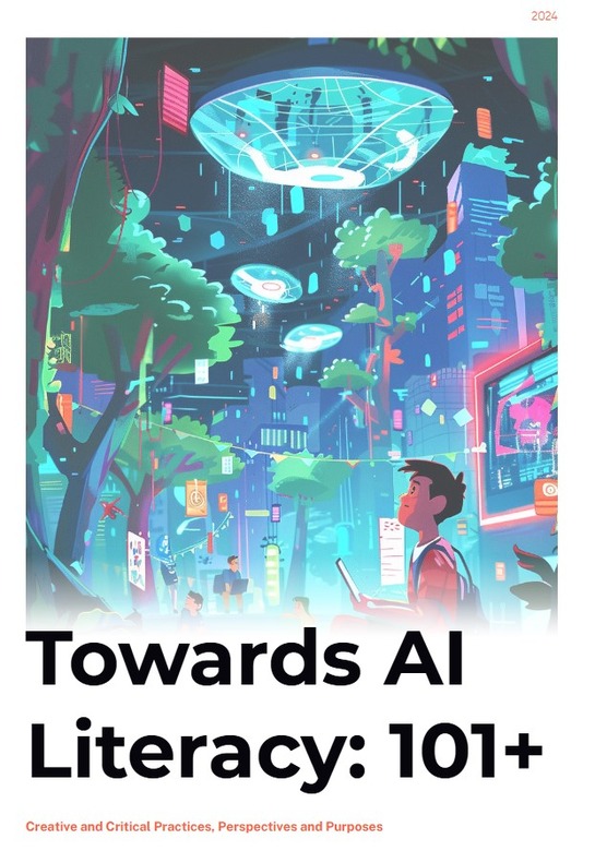 Towards AI Literacy: 101+ Creative and Critical Practices, Perspectives ...