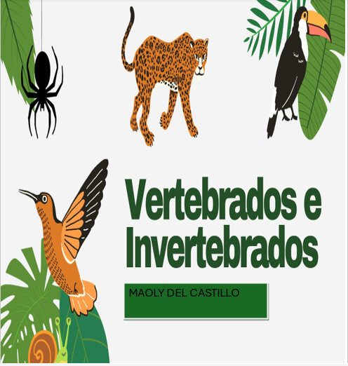 ANIMALES VERTEBRADOS E INVERTEBRADOS | OER Commons