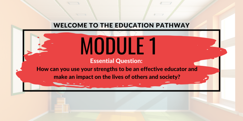 Teaching as a Profession: Module 1: Welcome to the Education Pathway ...
