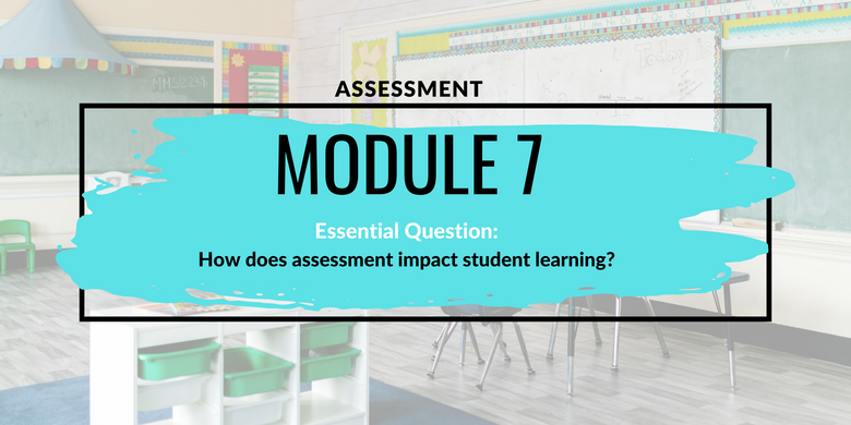 Teaching as a Profession: Module 7: Assessment | OER Commons