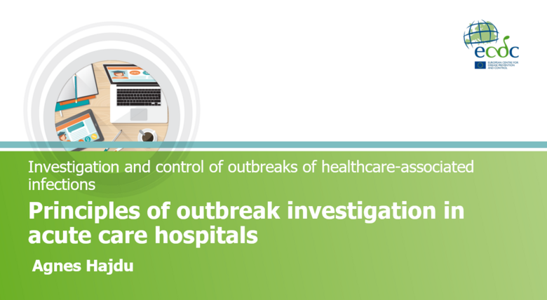 Investigation of healthcare-associated infection outbreaks | OER Commons