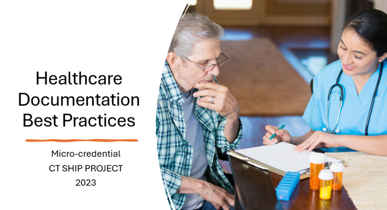 Healthcare Documentation Best Practices (Micro-credential) | OER Commons