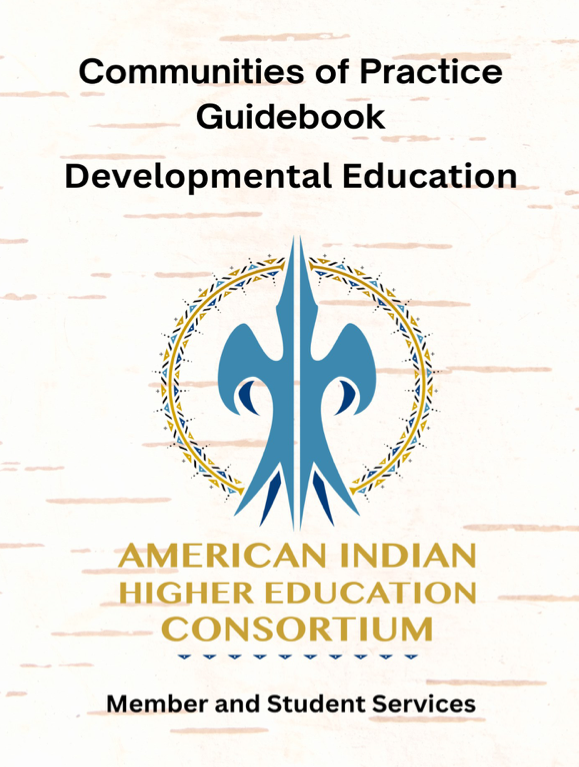 AIHEC Communities of Practice Guidebook: Developmental Education | OER ...