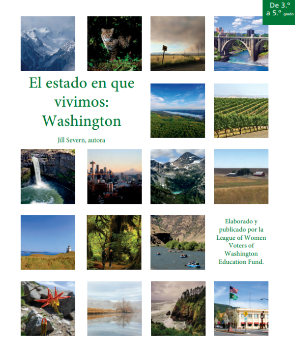 The State We're In: Washington (Grades 3-5 Spanish Edition) | OER Commons