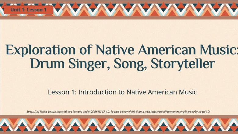 Unit 1 Grade 9-12: Exploration of Native American Music | Speak Sing ...