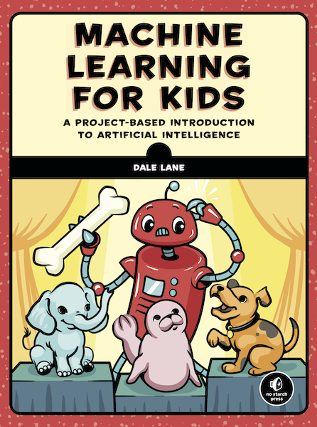 Machine Learning for Kids: Teaching ML+AI with a Modified Scratch | OER ...