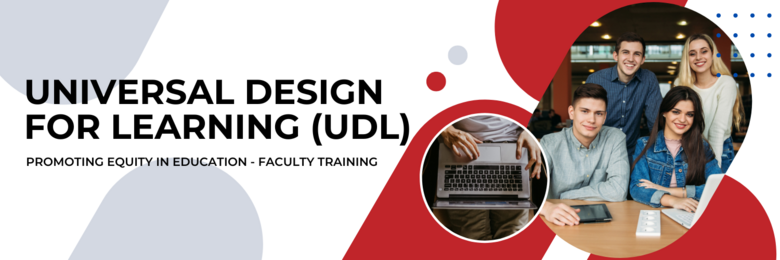 Universal Design for Learning: Promoting Equity in Education (Faculty ...